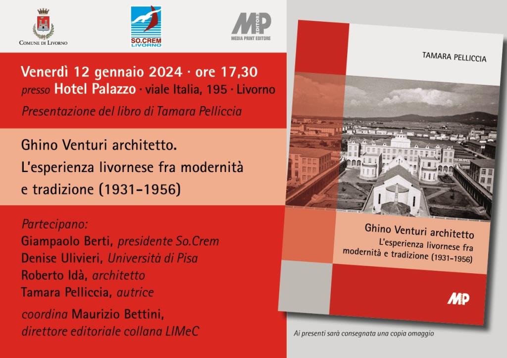 “Ghino Venturi architetto. L’esperienza livornese tra modernità e ...