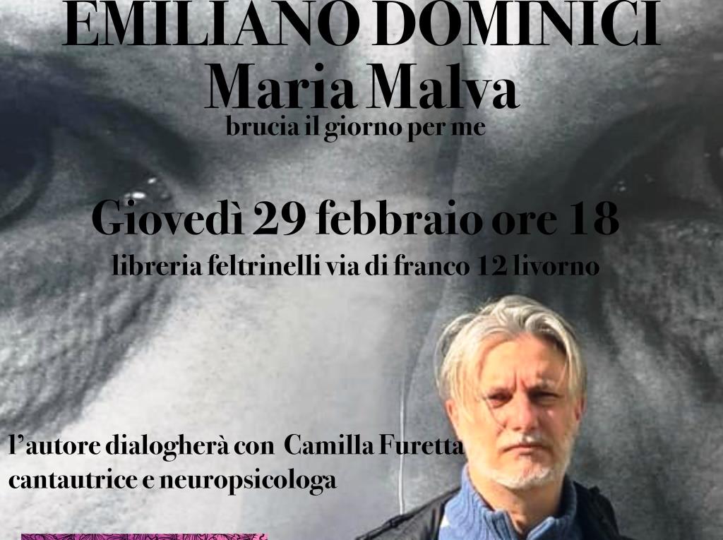 Libri. Emiliano Domenici presenta "Maria Malva" - QuiLivorno.it