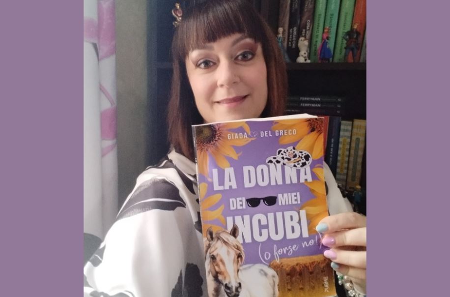 “La donna dei miei incubi (O forse no!)”. Giada Del Greco presenta il ...